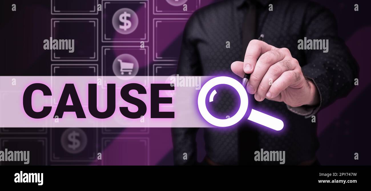 Writing displaying text Cause. Word for Person Thing that gives rise to ...