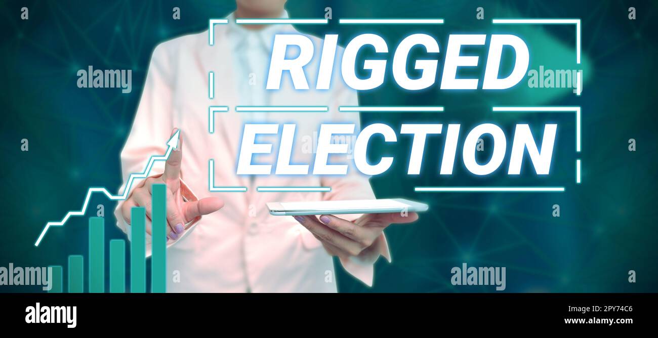 Text showing inspiration Rigged Election. Word for Manage drilling ...