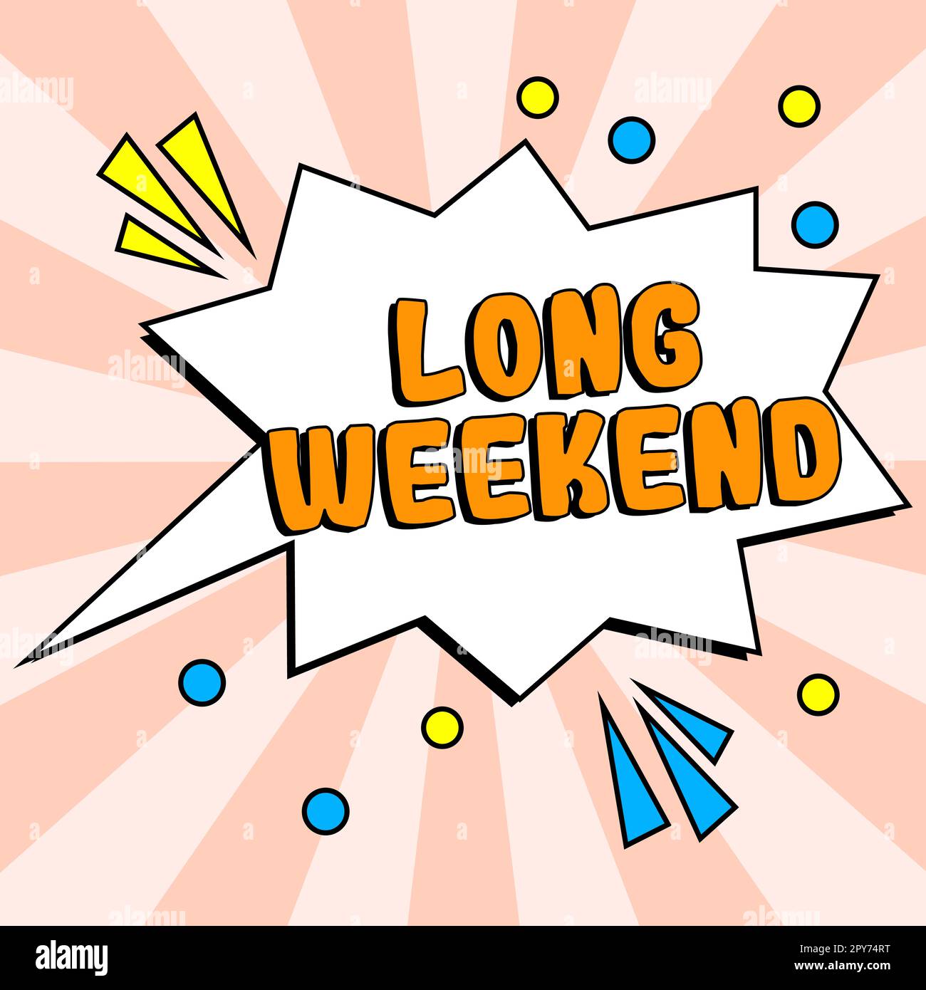 Hand writing sign Long Weekend. Word for prolonged vacation Holiday ...