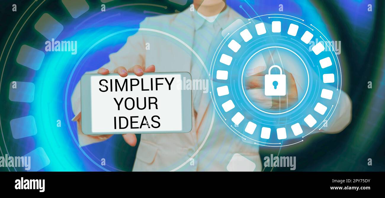 Text caption presenting Simplify Your Ideas. Internet Concept make ...