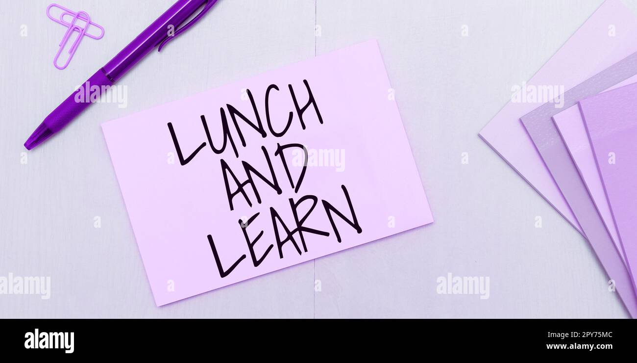 Inspiration showing sign Lunch And Learn. Business concept Have meal ...