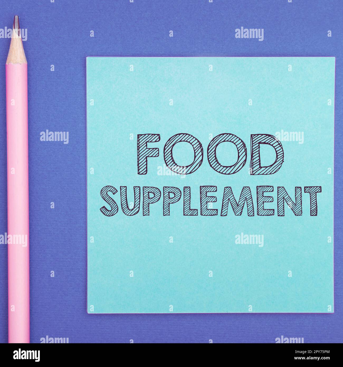 Sign displaying Food Supplement. Word for Conditions and practices that ...