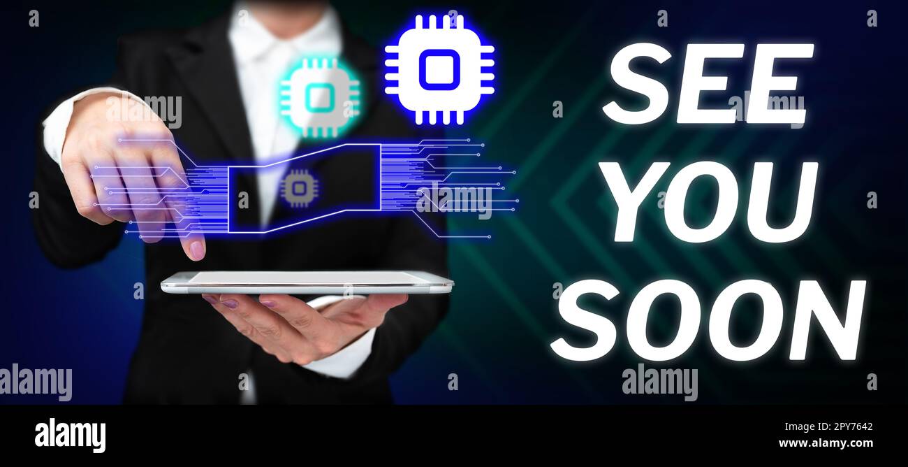 Handwriting text See You Soon. Business idea used for saying goodbye to ...