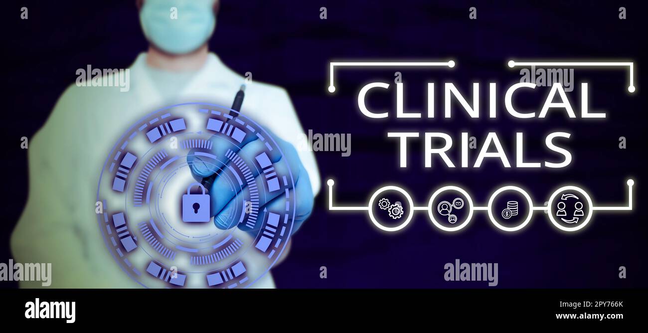 Inspiration showing sign Clinical Trials. Conceptual photo Research ...