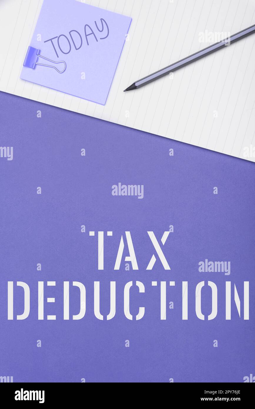 Writing displaying text Tax Deduction. Business showcase amount ...