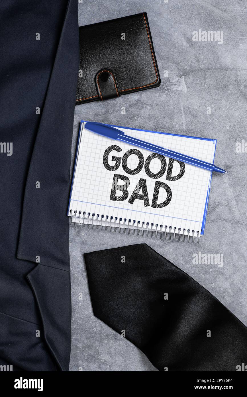 Writing displaying text Good Bad. Internet Concept to seem to be going ...