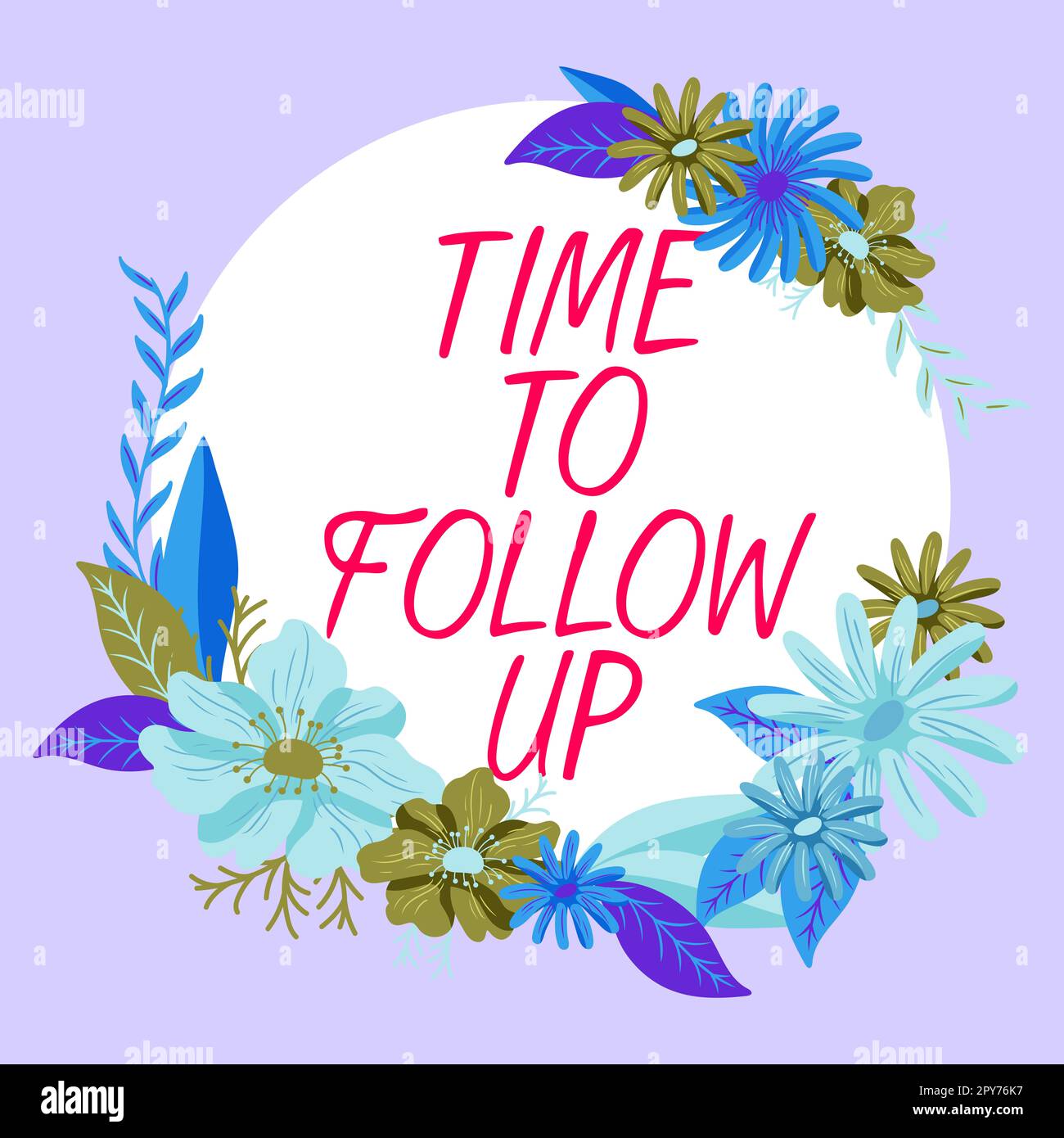 Writing displaying text Time To Follow Up. Business concept Enquiry of the previous task or ...