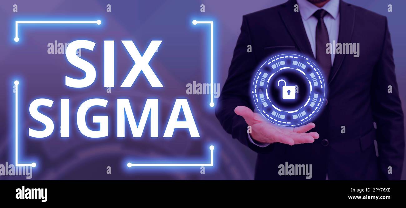 Text sign showing Six Sigma. Internet Concept management techniques to ...