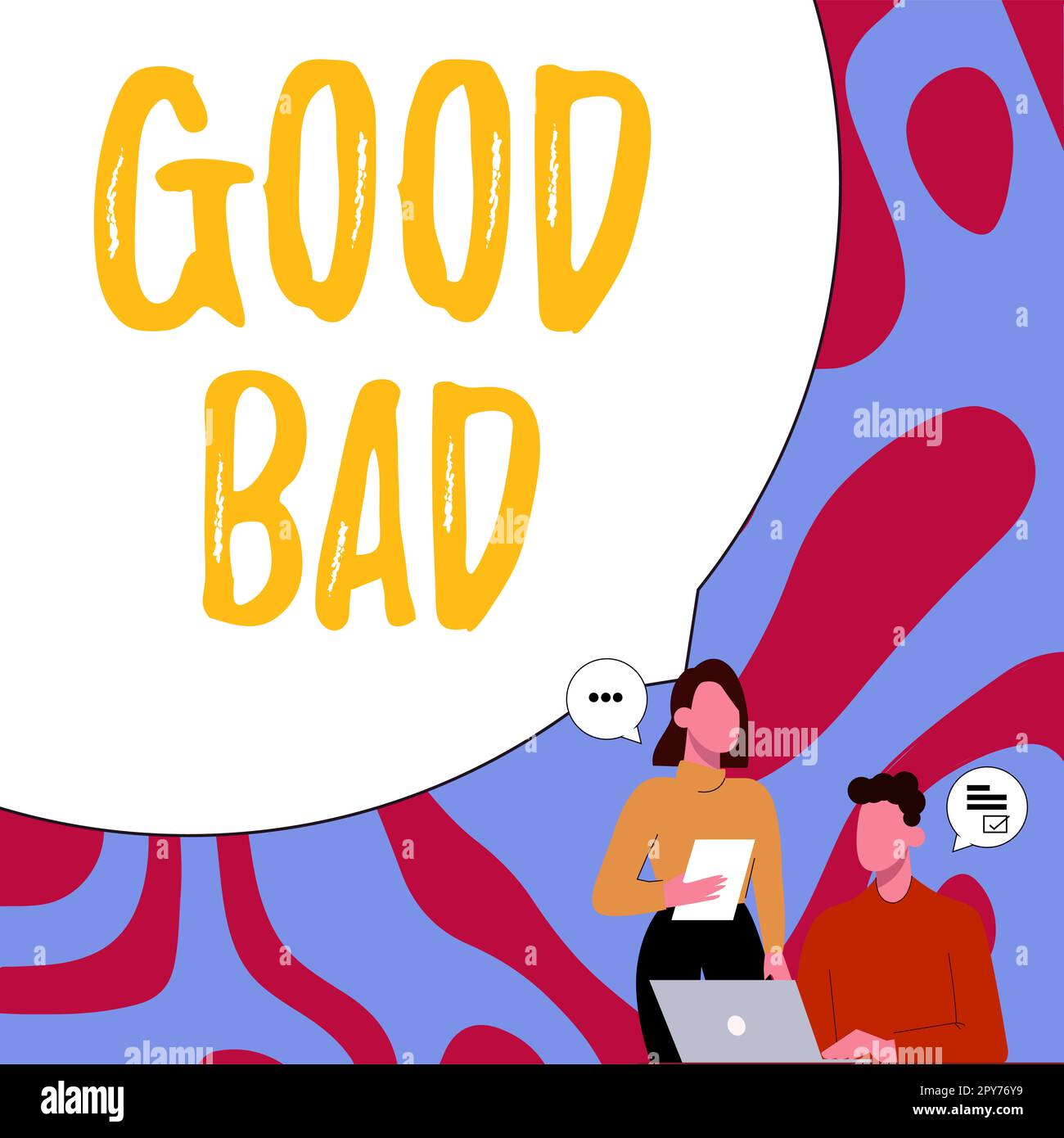 Handwriting text Good Bad. Conceptual photo to seem to be going to have ...