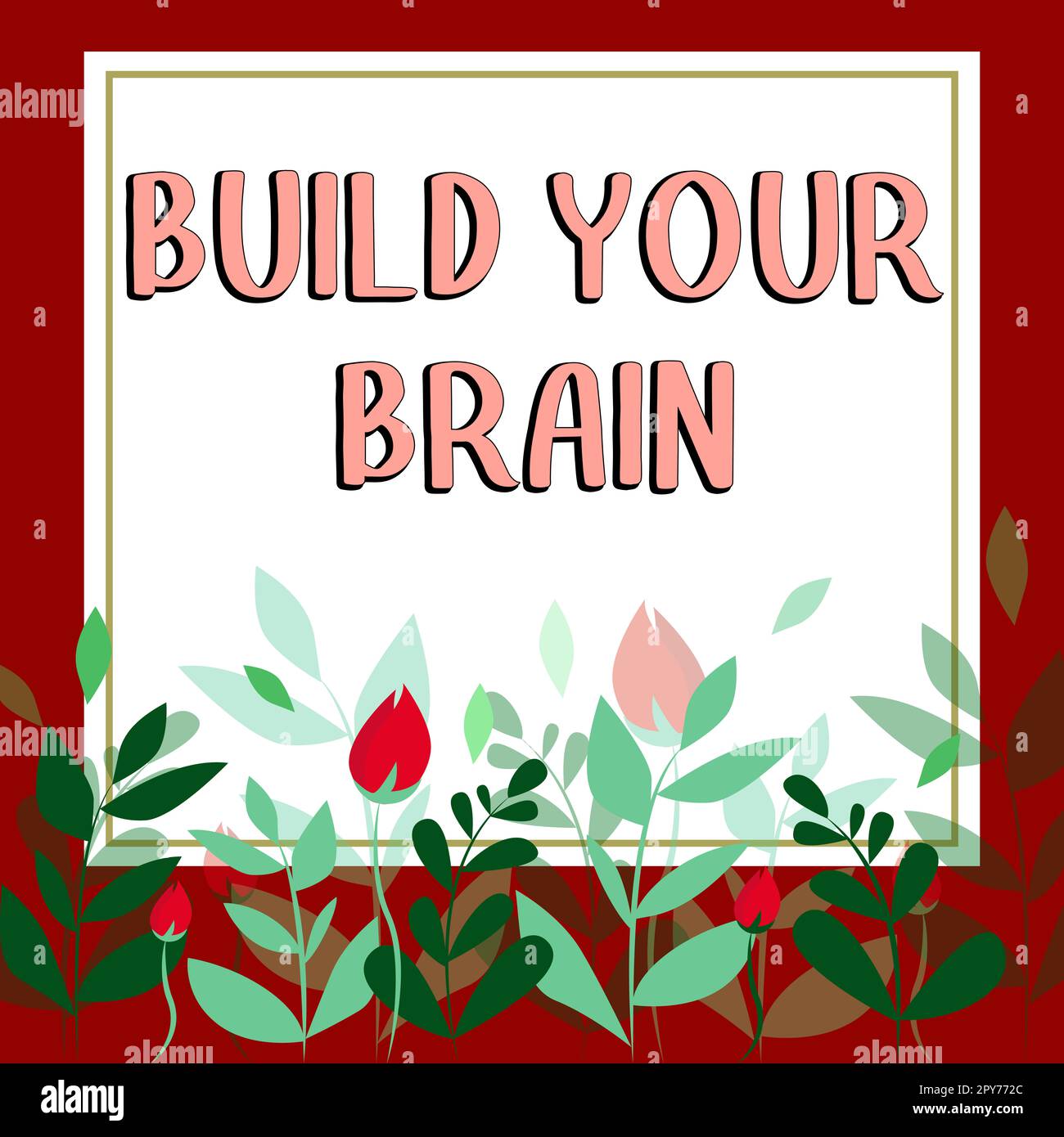 Text sign showing Build Your Brain. Word Written on mental activities ...