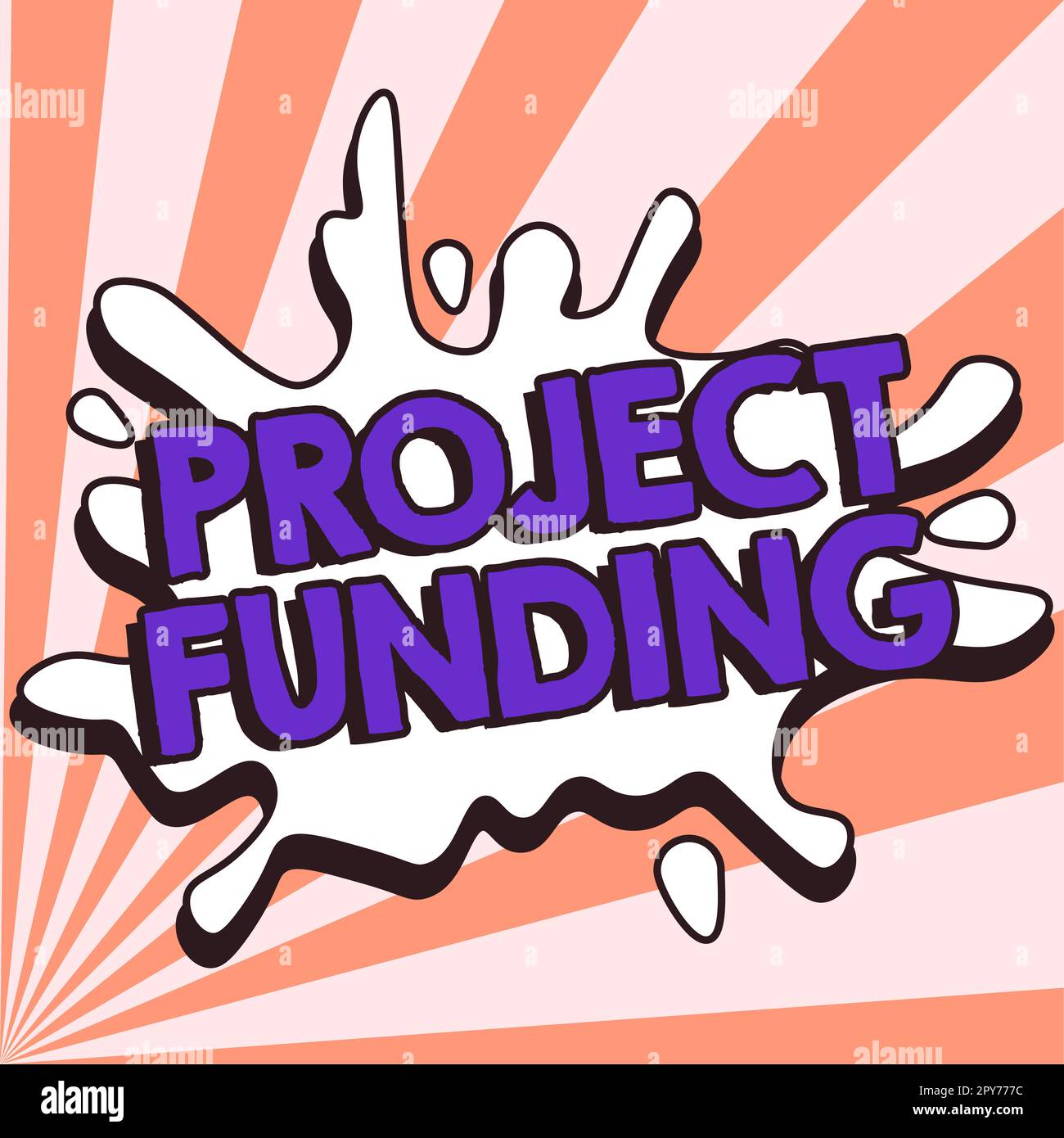 Text caption presenting Project Funding. Business concept paying for ...