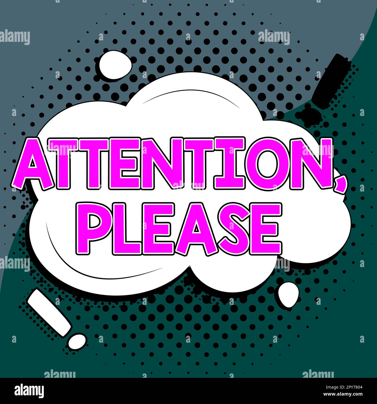 Text sign showing Attention, Please. Word for way to attract when there ...