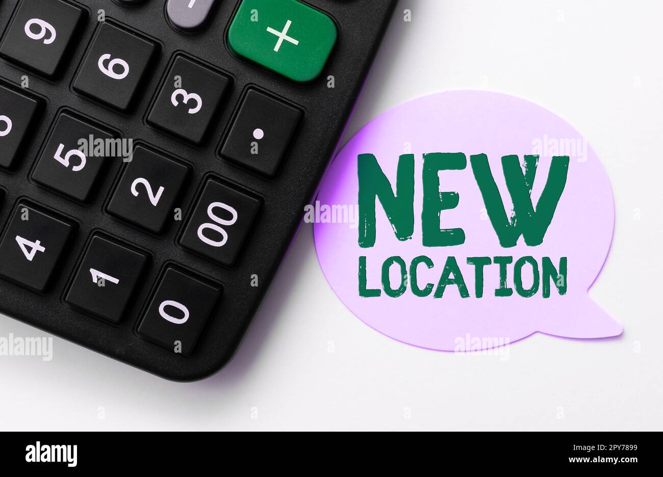 Sign displaying New Location. Concept meaning Get located on a new ...