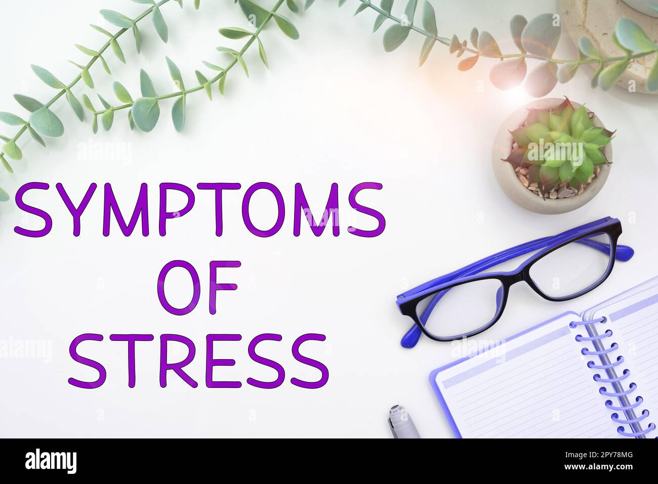 Conceptual display Symptoms Of Stress. Business approach serving as ...