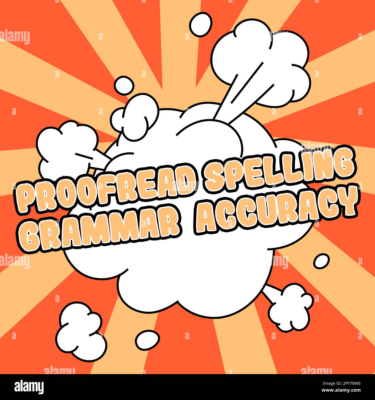 Hand writing sign Proofread Spelling Grammar Accuracy. Business ...