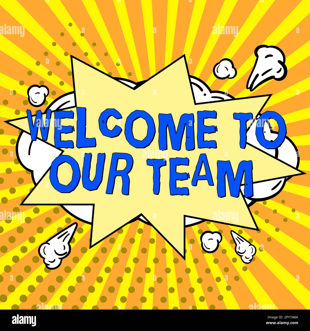 Text showing inspiration Welcome To Our Team. Concept meaning ...