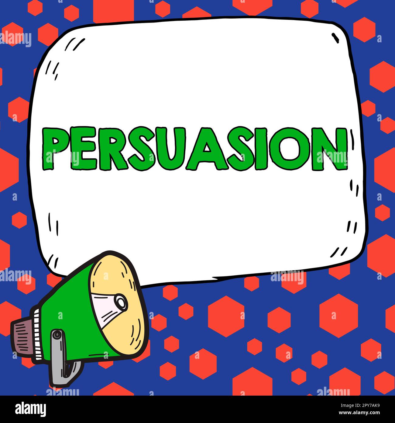 Text caption presenting Persuasion. Conceptual photo the action or fact ...