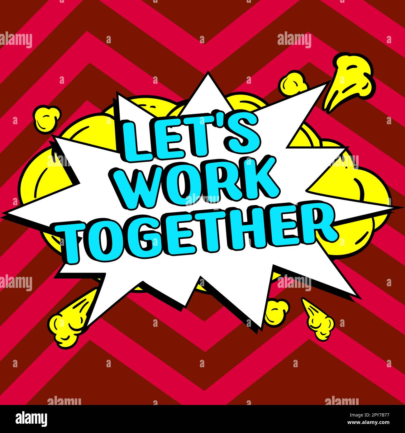 Writing displaying text Let's Work Together. Business concept Unite and Join Forces to Achieve a ...
