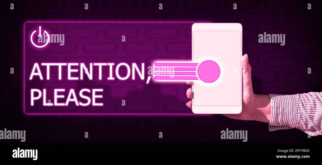 Inspiration showing sign Attention, Please. Business concept way to ...