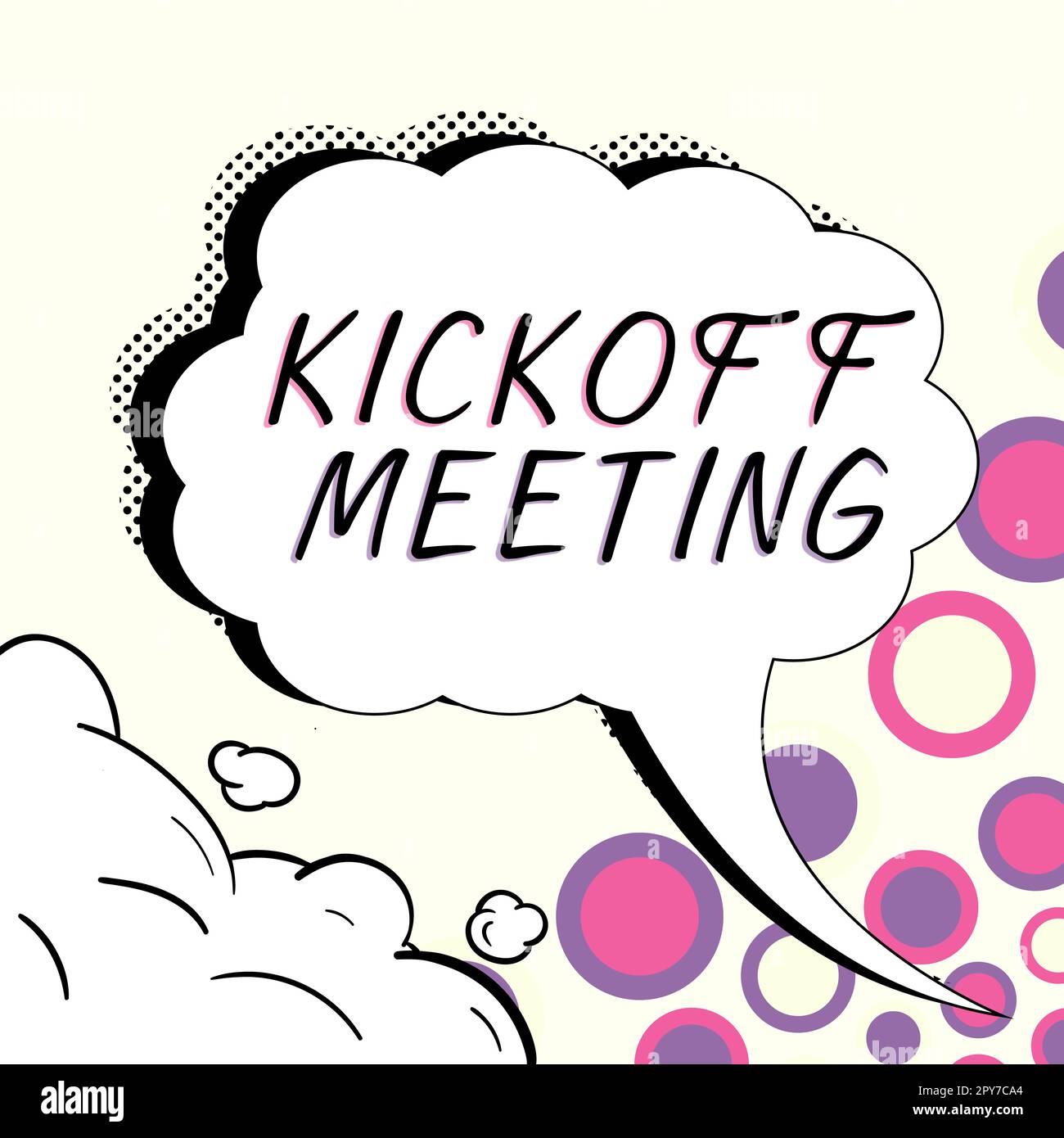 Conceptual caption Kick Off Meeting. Business approach first meeting ...