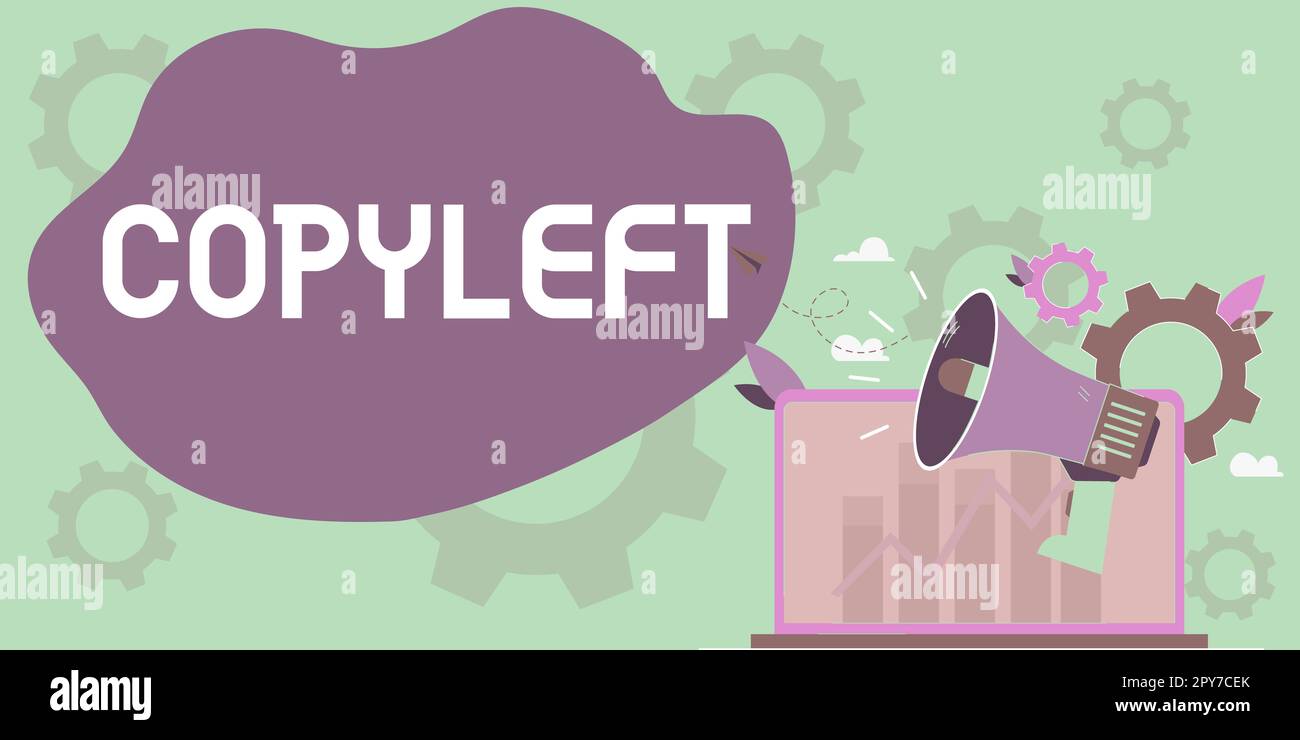 Conceptual caption Copyleft. Business showcase the right to freely use ... Conceptual caption Copyleft. Business showcase the right to freely use ...