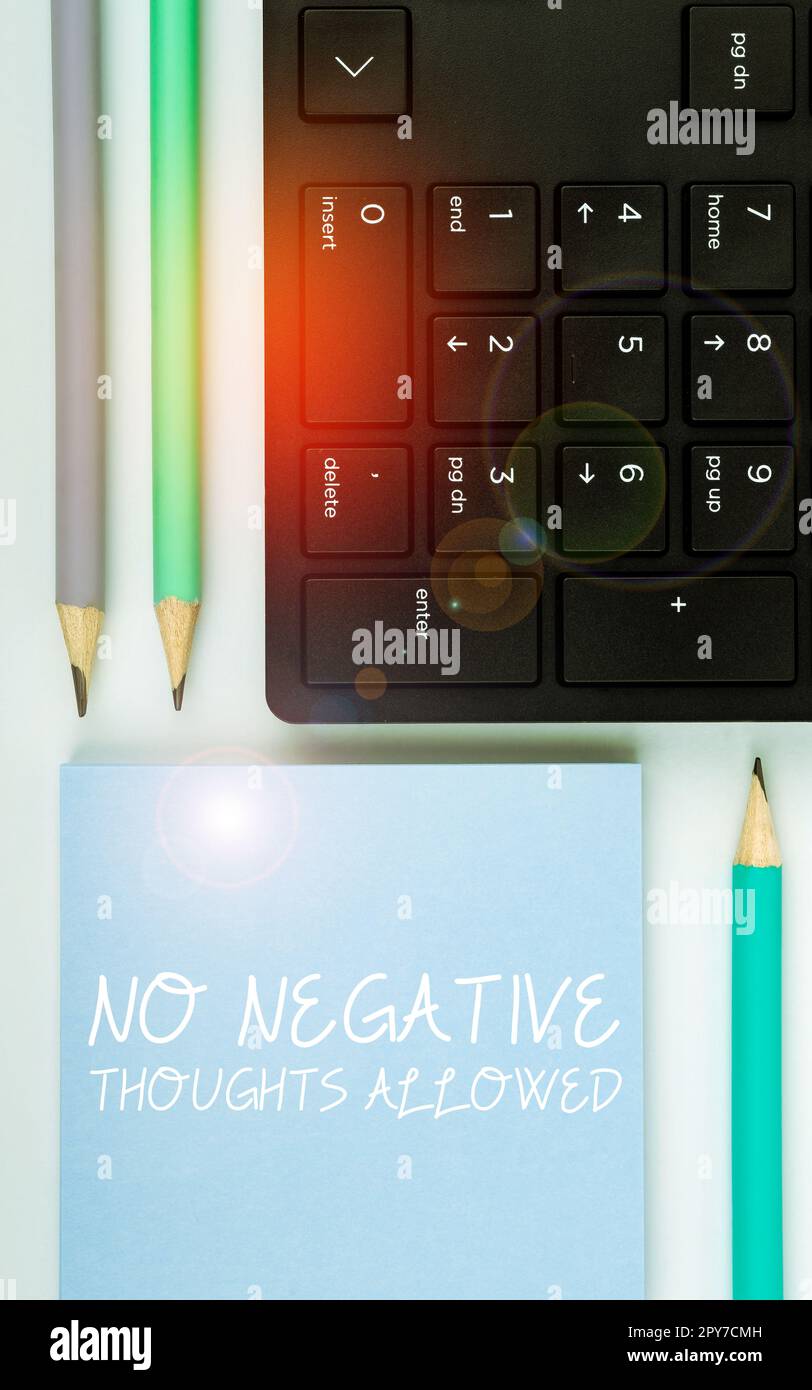 Inspiration showing sign No Negative Thoughts Allowed. Business concept ...