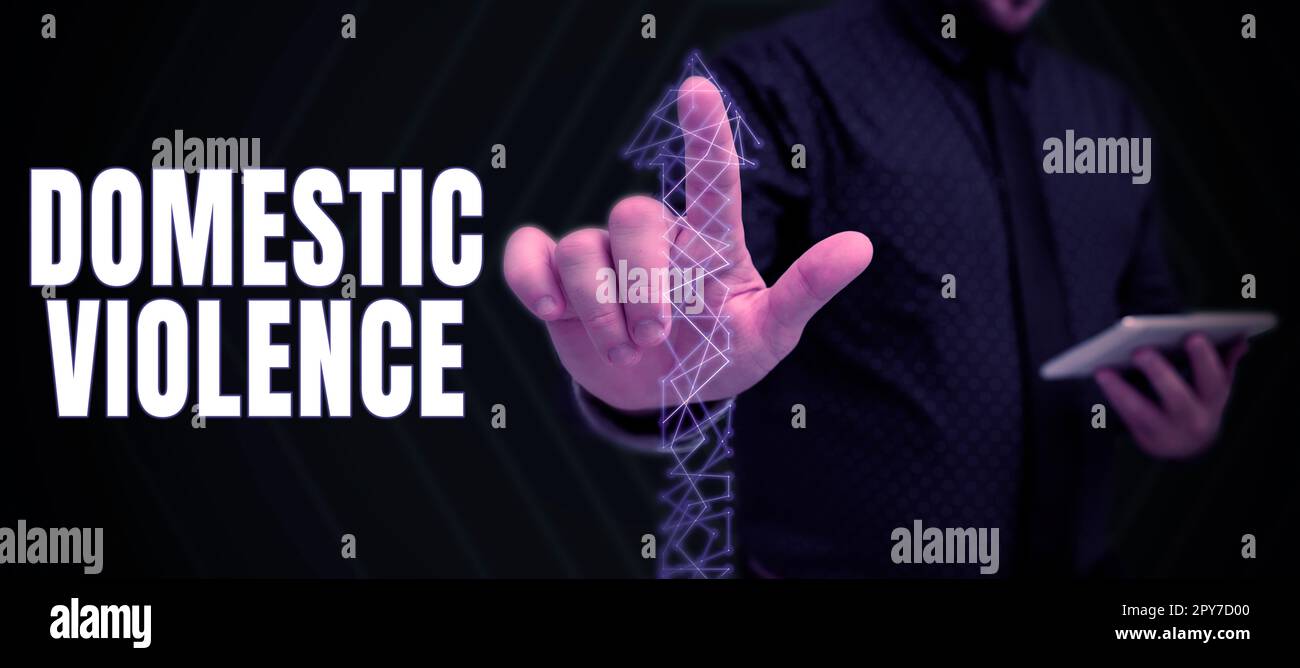 Hand writing sign Domestic Violence. Word Written on violent or abusive ...