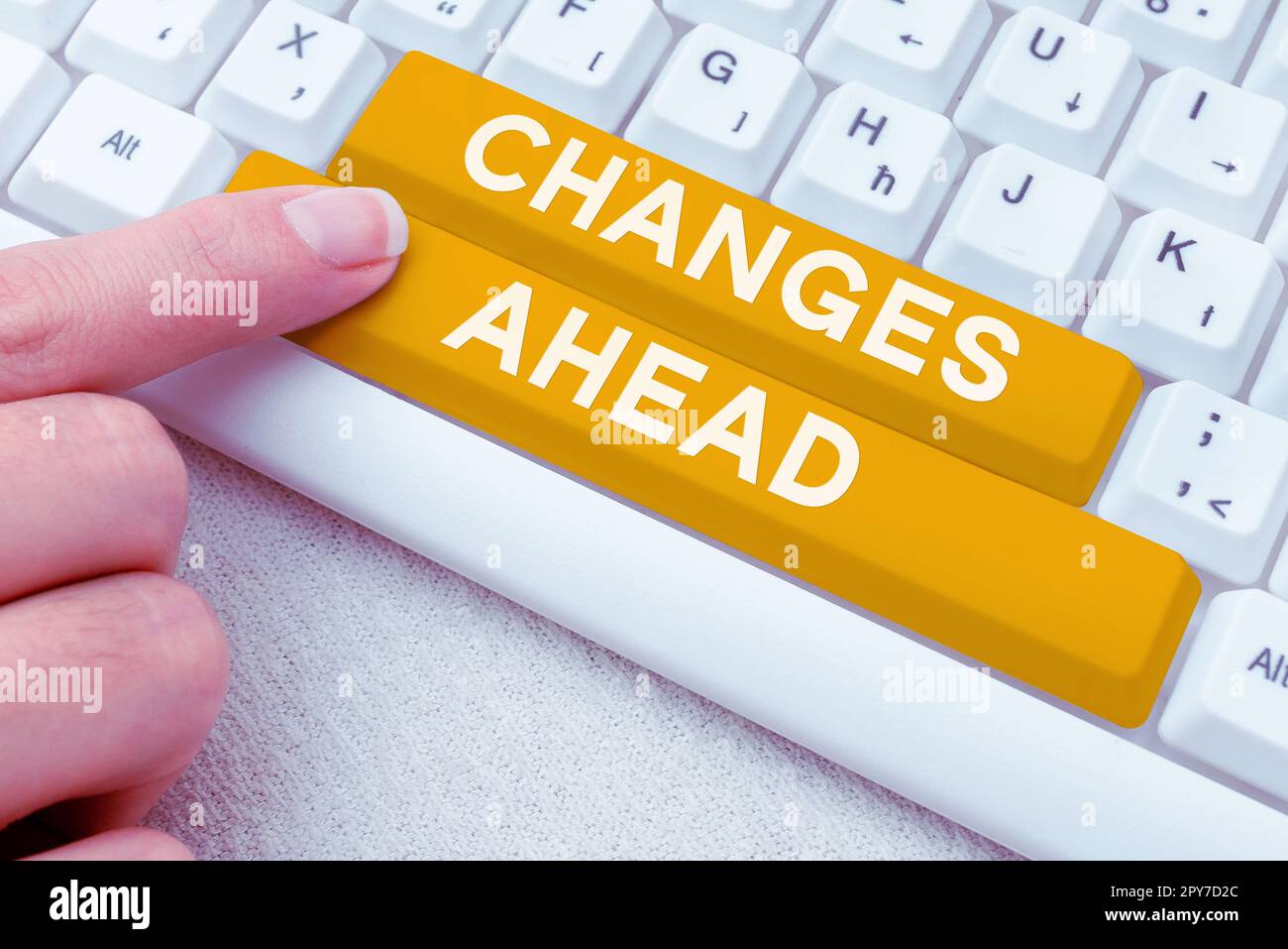 Conceptual display Changes Ahead. Internet Concept to replace with or ...