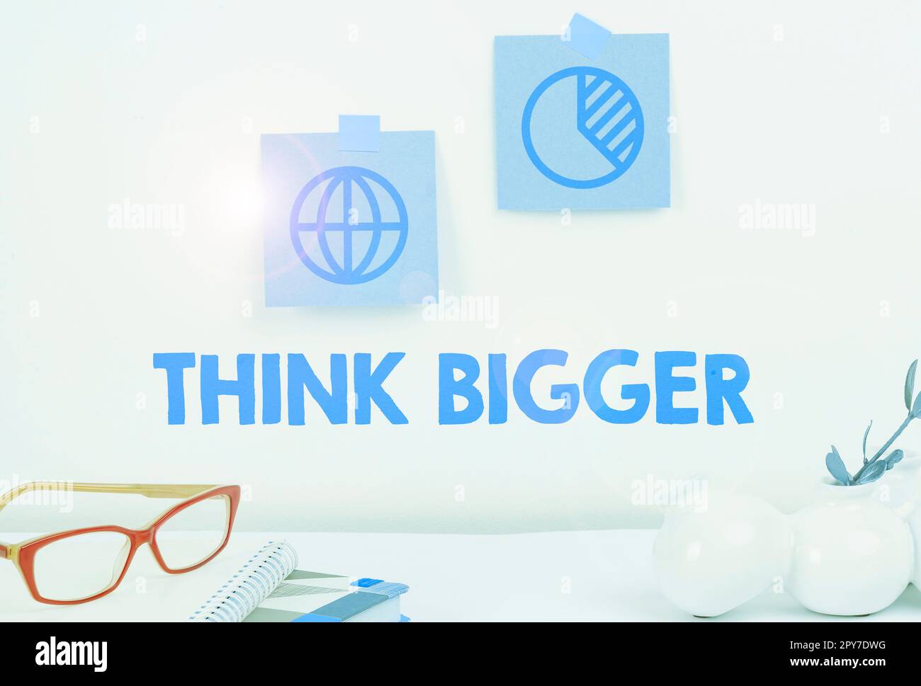 Hand writing sign Think Bigger. Internet Concept being able to dream ...