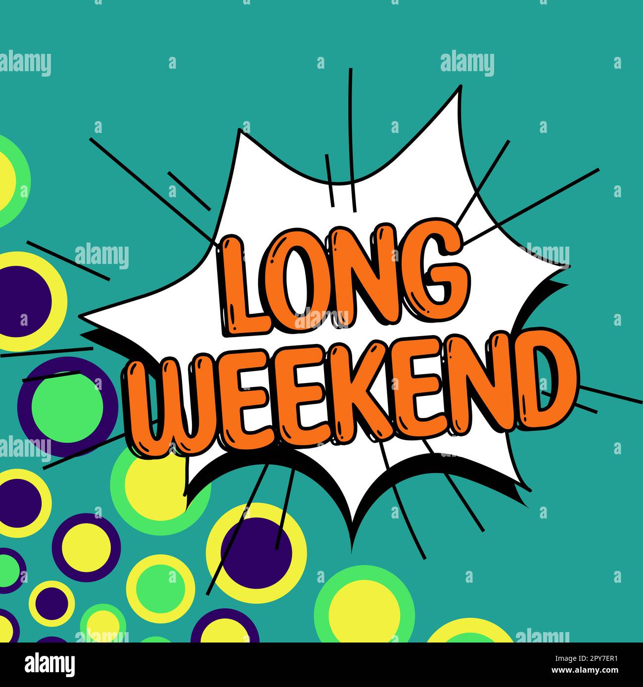 Inspiration showing sign Long Weekend. Conceptual photo prolonged ...