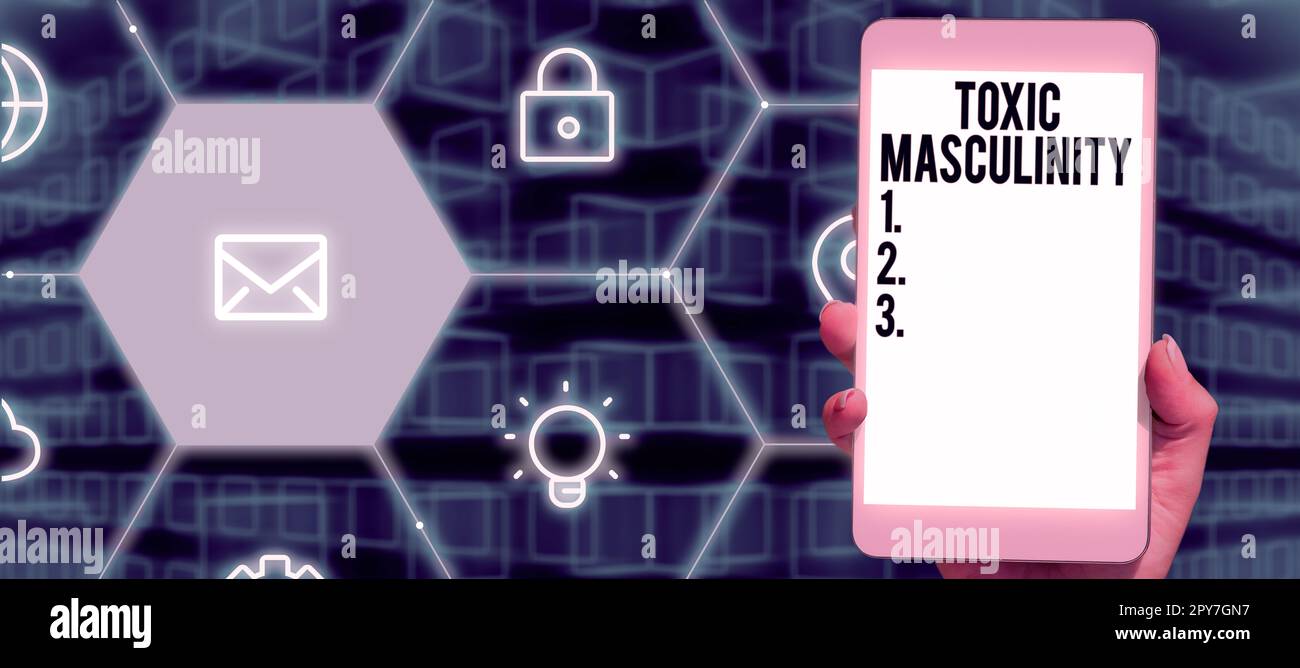 Conceptual caption Toxic Masculinity. Business showcase describes ...