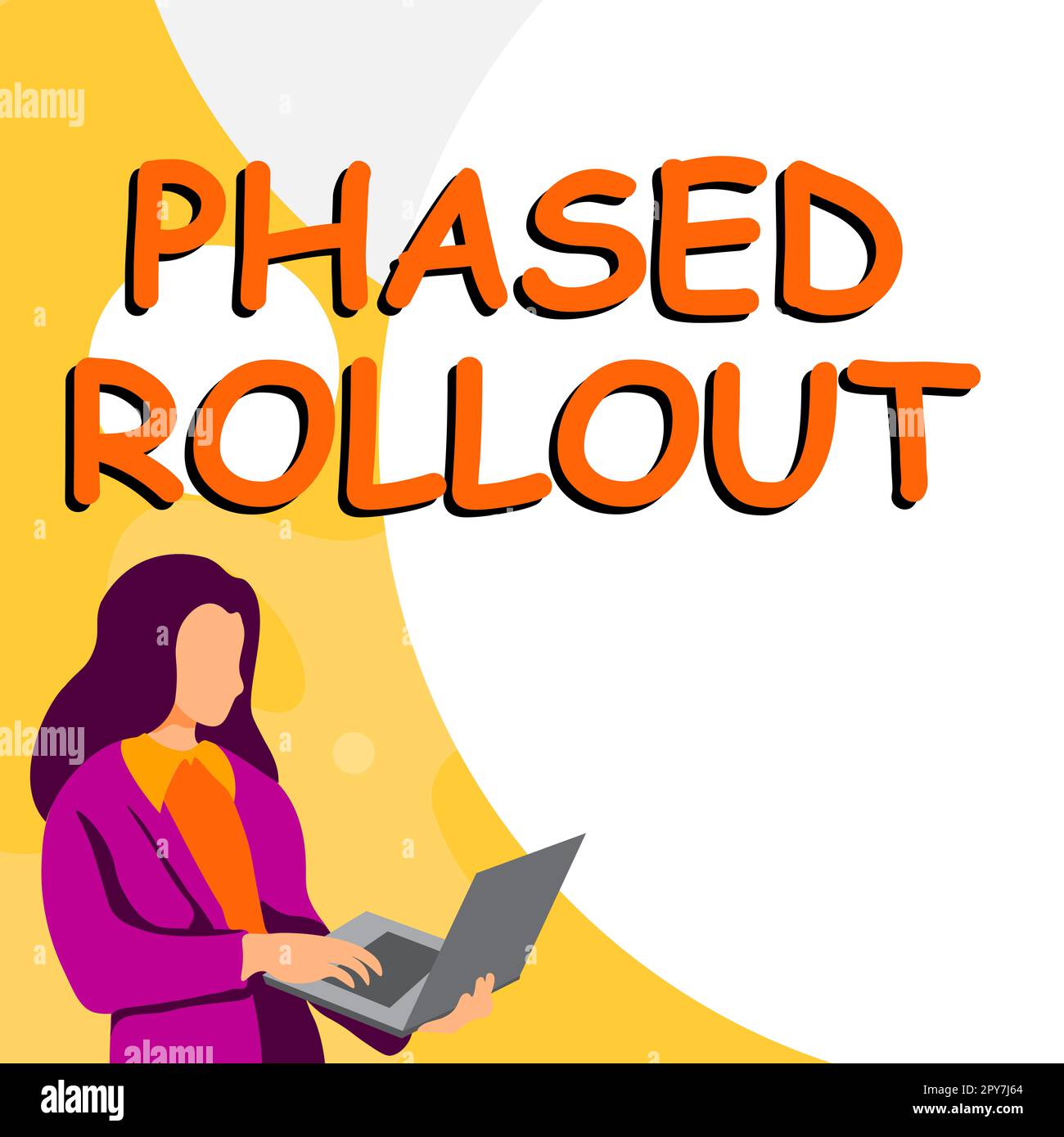 Sign displaying Phased Rollout. Business approach the practice of ...