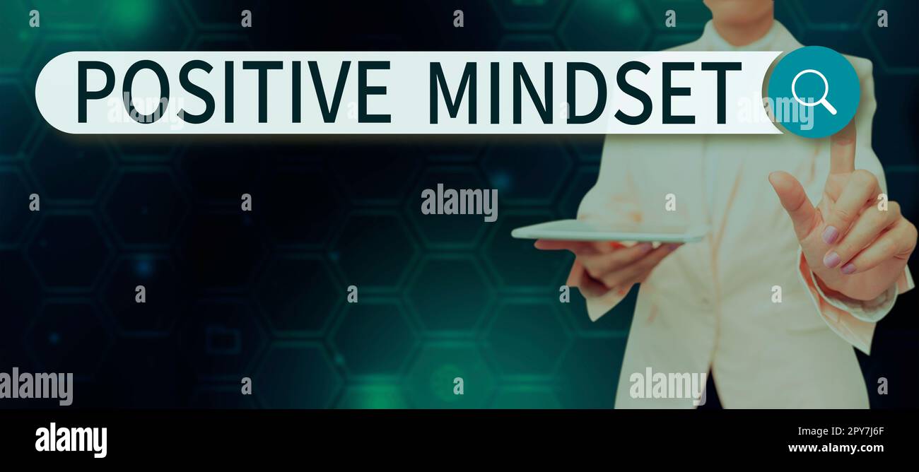 Sign displaying Positive Mindset. Internet Concept mental and emotional ...