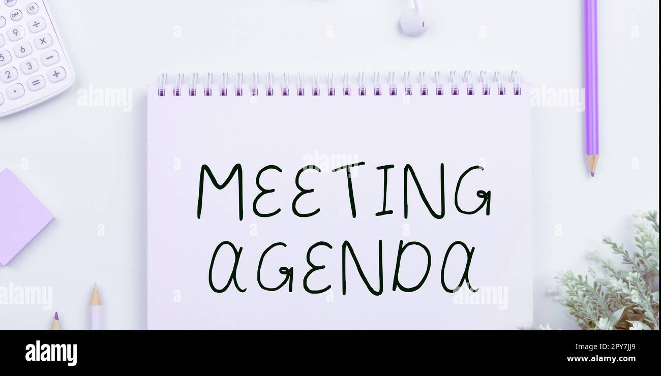 Inspiration showing sign Meeting Agenda. Word Written on An agenda sets ...