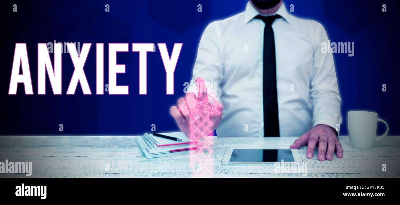 Handwriting text Anxiety. Business overview Excessive uneasiness and ...