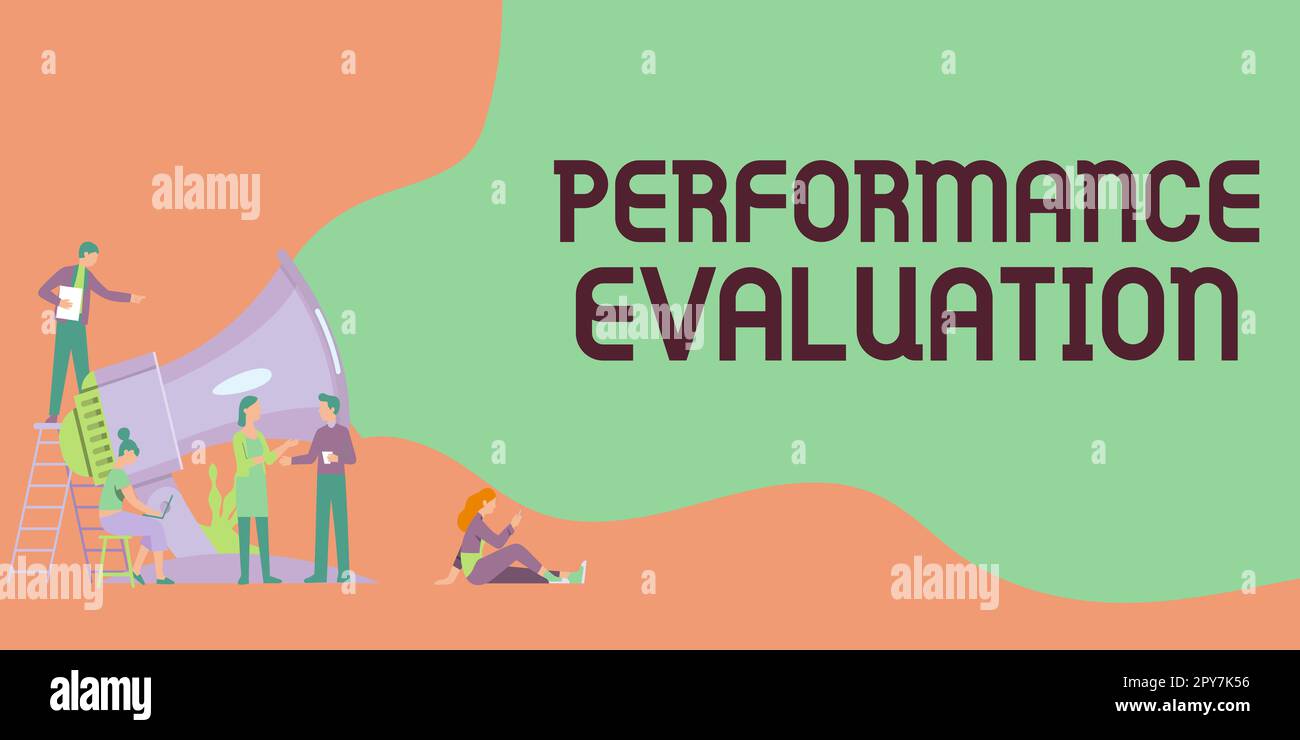 Text sign showing Performance Evaluation. Internet Concept the development and action planning ...