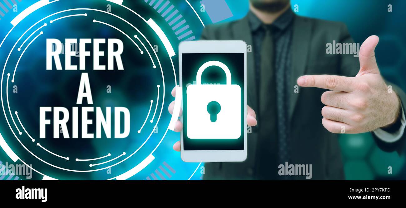 Inspiration showing sign Refer A Friend. Business approach ...