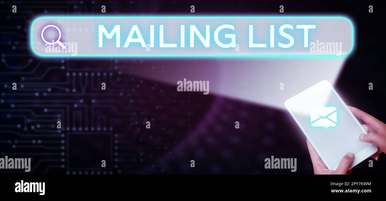 Text caption presenting Mailing List. Business approach list of people ...
