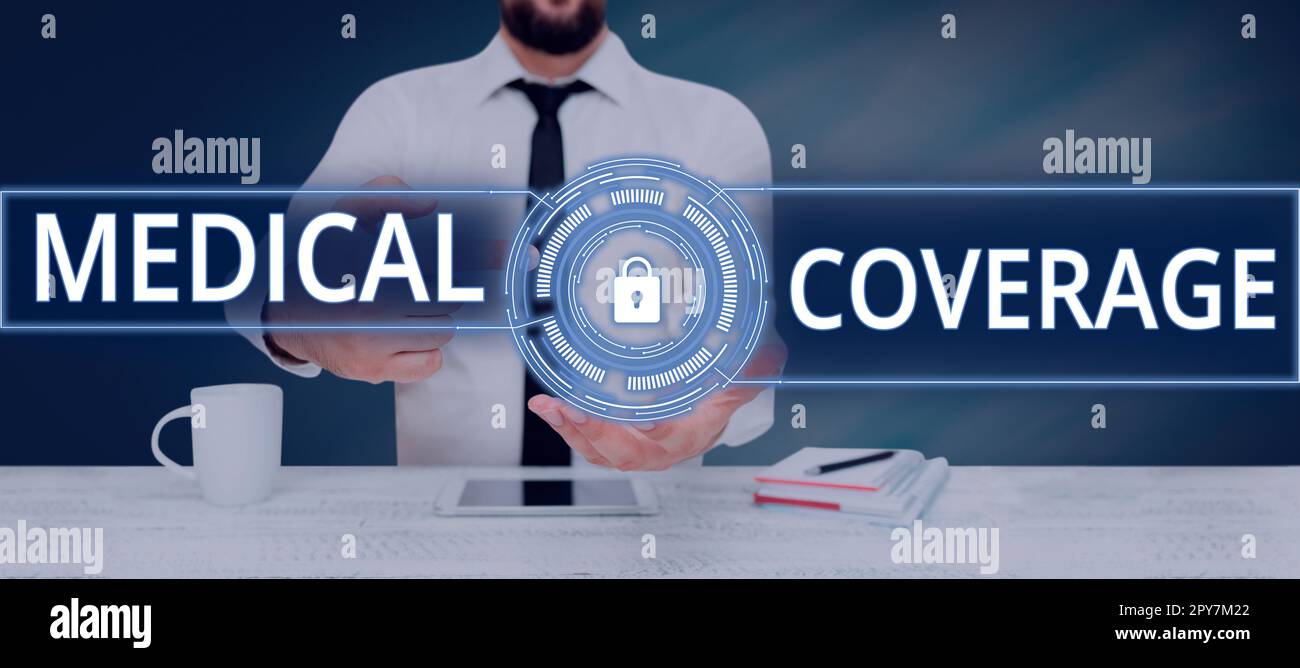 Conceptual display Medical Coverage. Conceptual photo inclusion within ...
