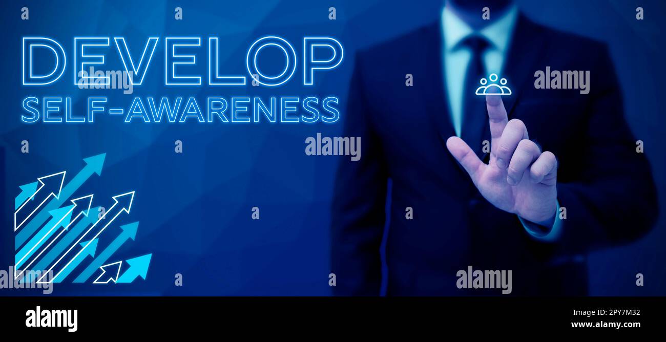 Hand writing sign Develop Self Awareness. Business approach Improve ...