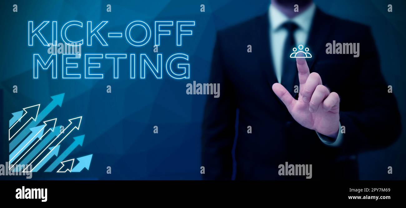 Inspiration showing sign Kick Off Meeting. Concept meaning first ...
