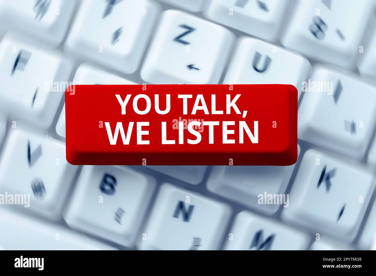 Writing displaying text You Talk, We Listen. Word Written on Two Way ...