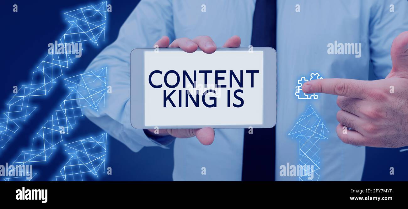 Hand writing sign Content Is King. Word for Content is the heart of ...