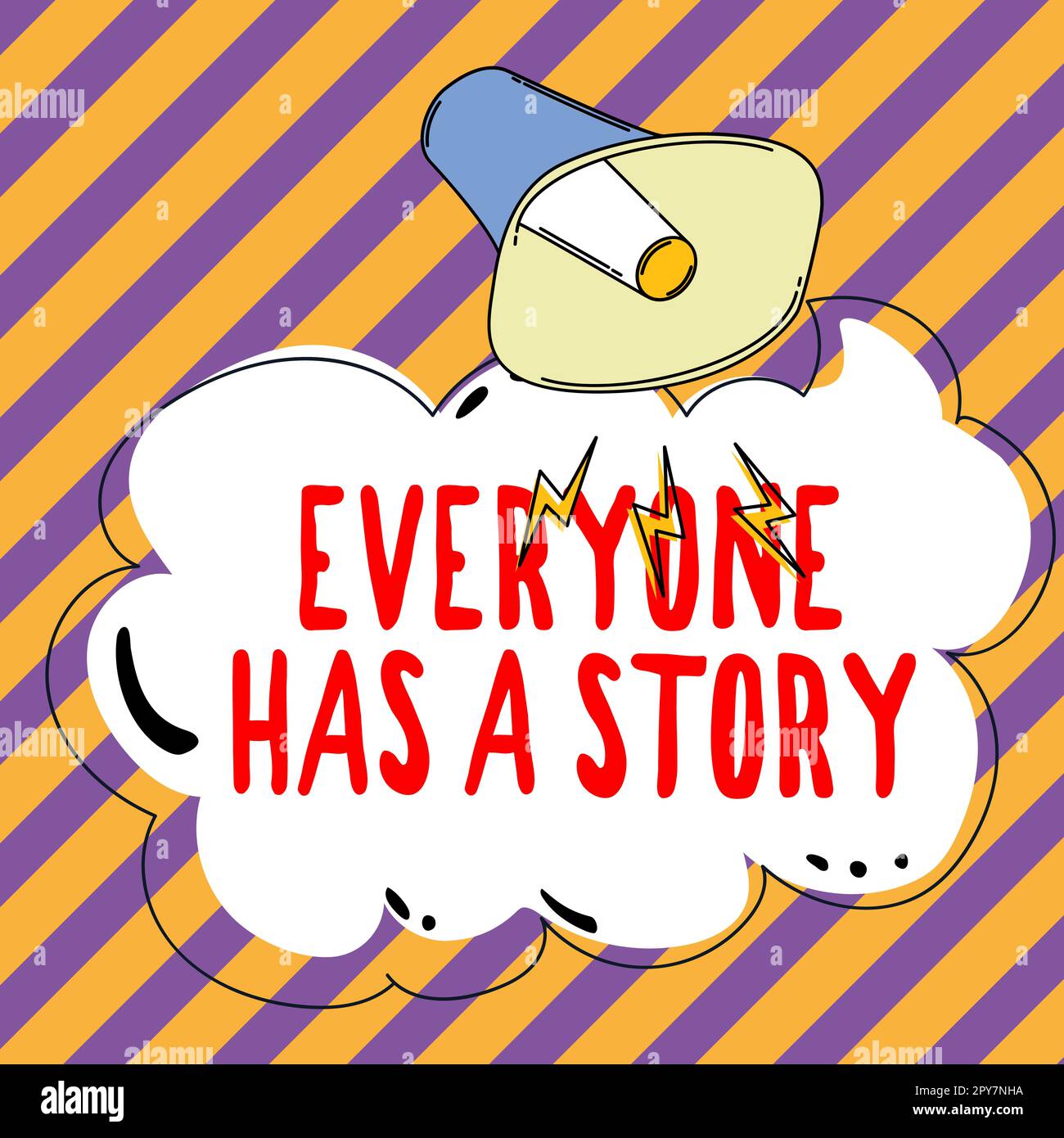 Inspiration showing sign Everyone Has A Story. Business overview ...