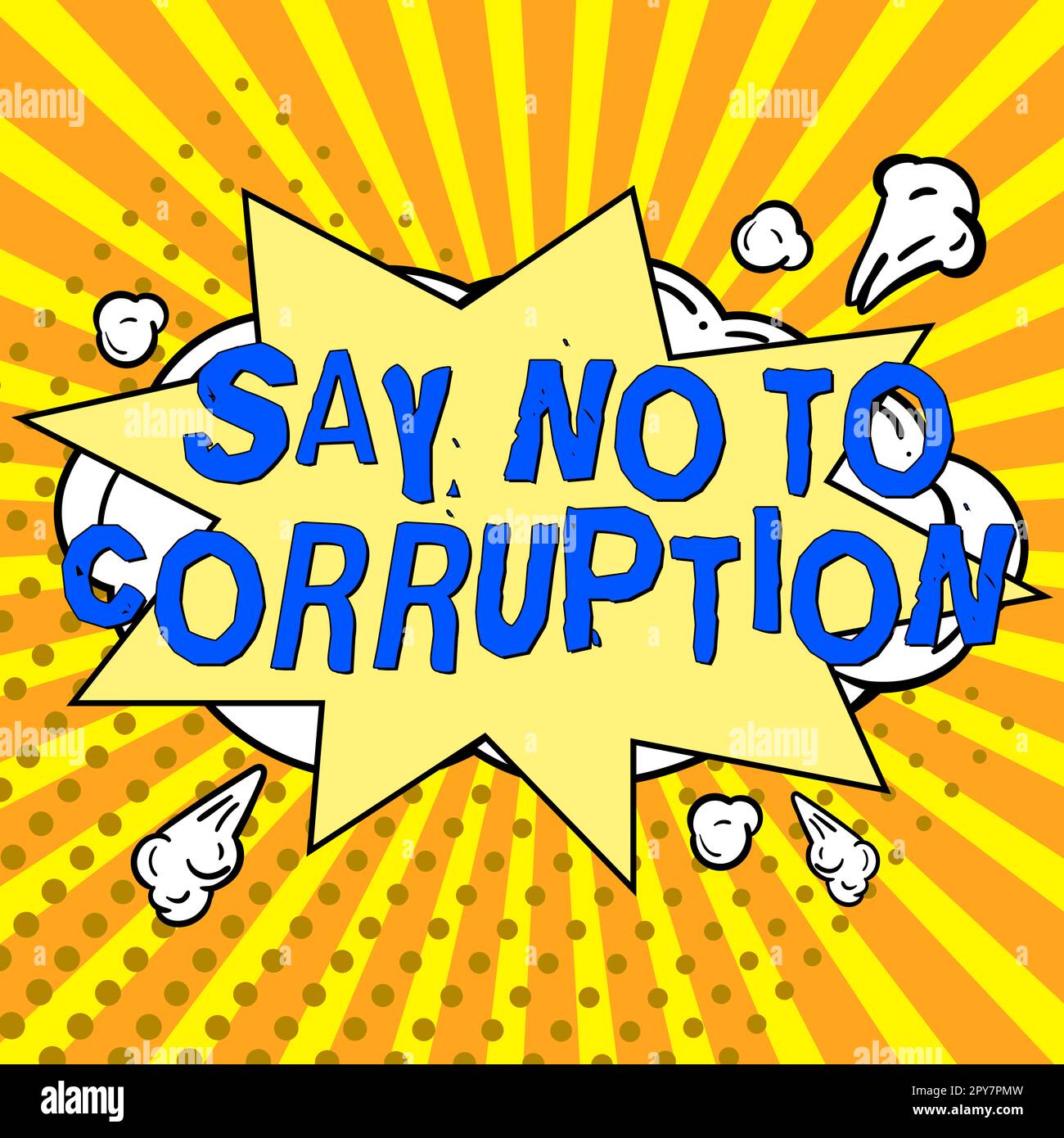 Hand writing sign Say No To Corruption. Conceptual photo Introducing ...