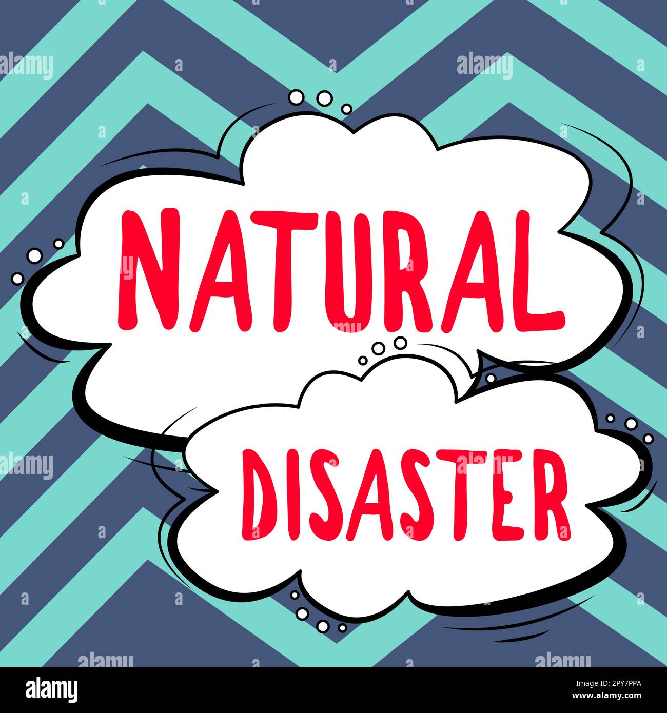 Inspiration showing sign Natural Disaster. Business concept occurring ...