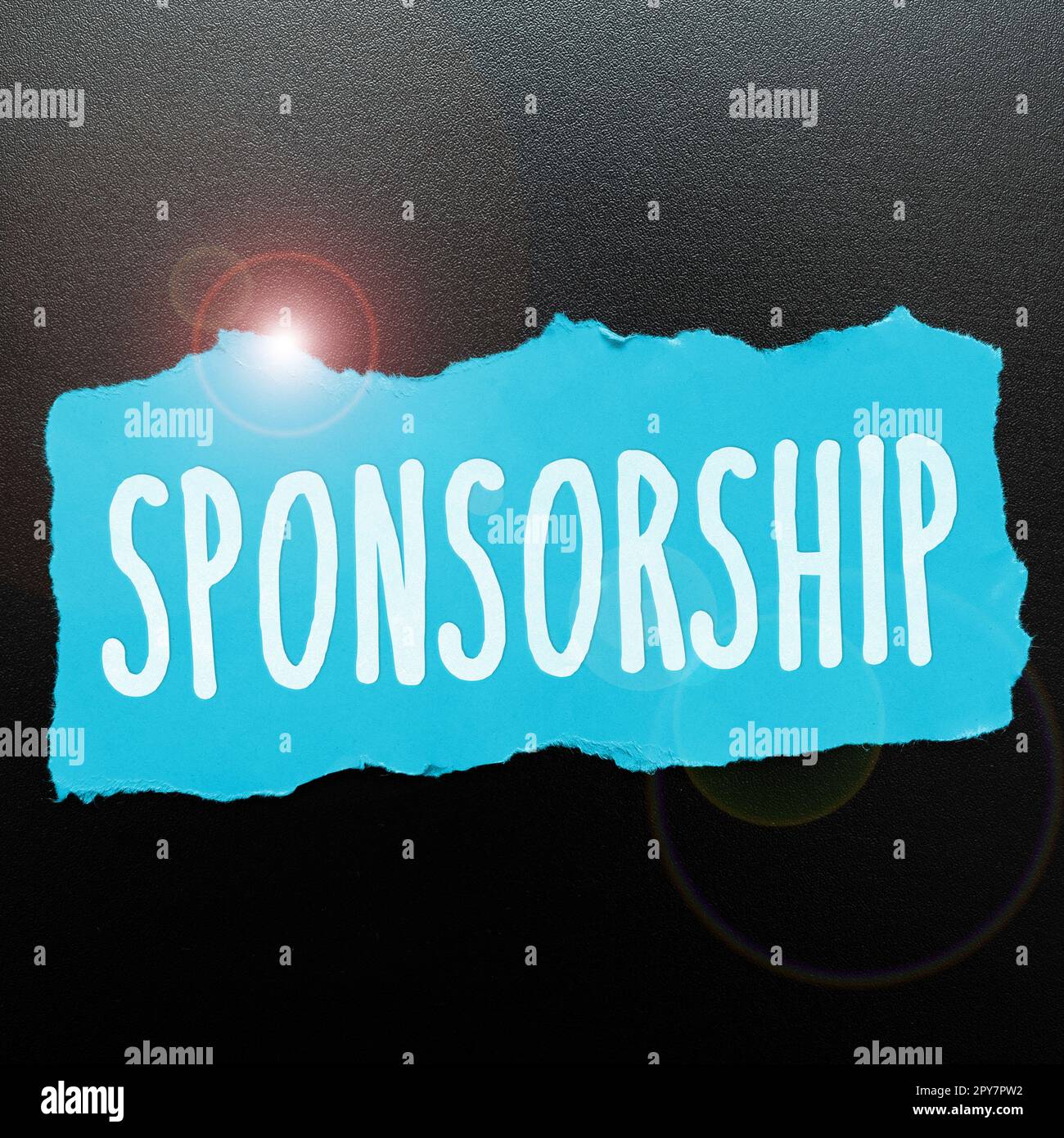 Sign displaying Sponsorship. Business approach Position of being a ...