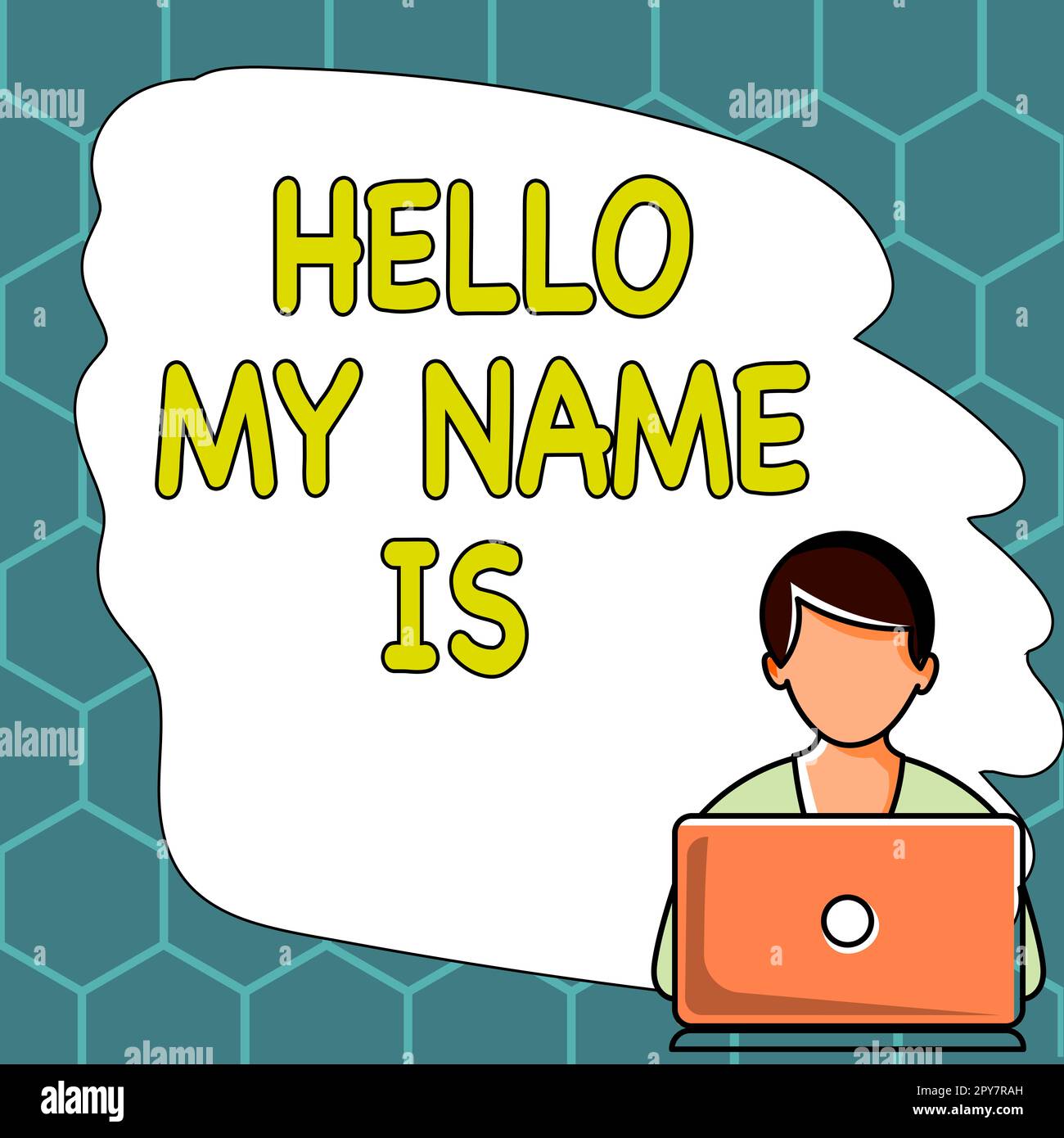 Writing displaying text Hello My Name Is. Business showcase introducing yourself to new people ...