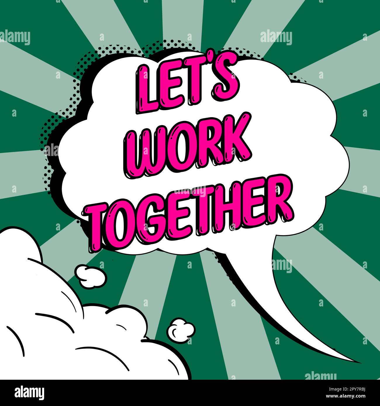 Conceptual caption Let's Work Together. Business idea Unite and Join ...