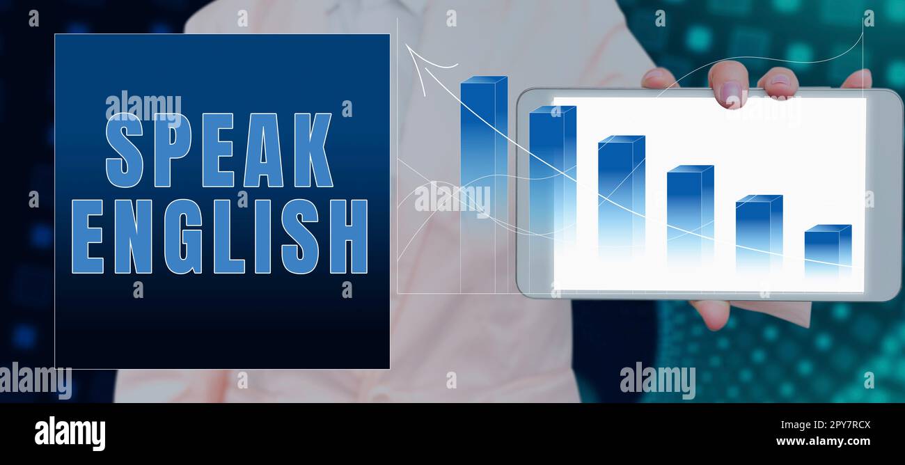 Hand writing sign Speak English. Word Written on Study another Foreign Language Online Verbal ...